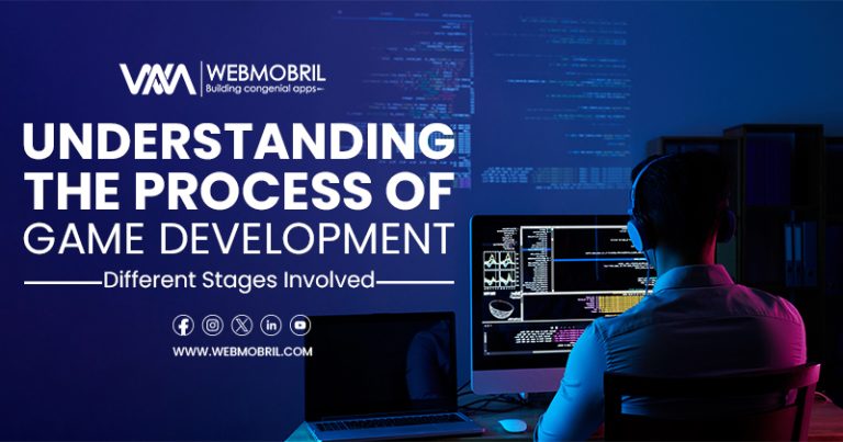 Process of Game Development - Different Stages Involved